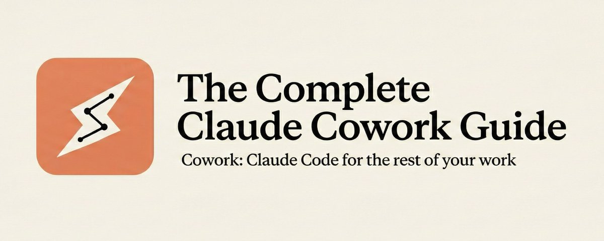 Claude Cowork Complete Guide 2026: AI Work Automation, Use Cases & Best ...
